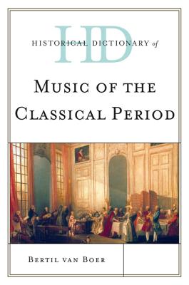 Historical Dictionary of Music of the
