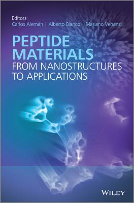 Peptide Materials: From Nanostuctures to