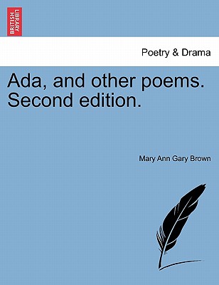 ADA, and Other Poems. Sec