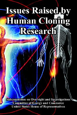 Issues Raised by Human Cloning