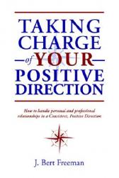 Taking Charge of Your Positiv