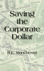 Saving the Corporate Dollar