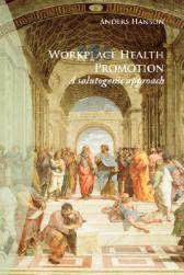 Workplace Health Promotion: A