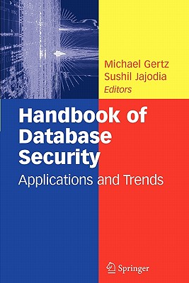 Handbook of Database Security: