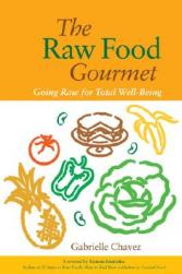 The Raw Food Gourmet: Going Raw for