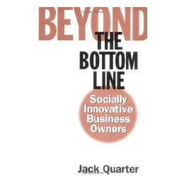 Beyond the Bottom Line: Socially
