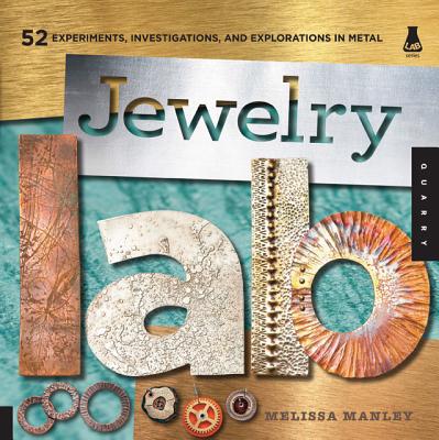 Jewelry Lab: 52 Experiments,