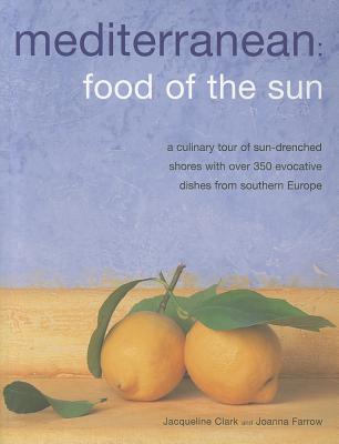 Mediterranean: Food of the Sun: A