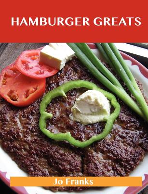 Hamburger Greats: Delicious Hamburger