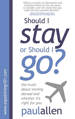 The Truth about Moving Abroad and