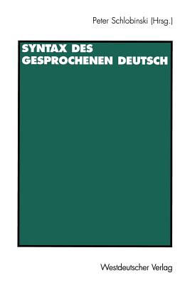 Syntax Des Gesprochenen Deutsch