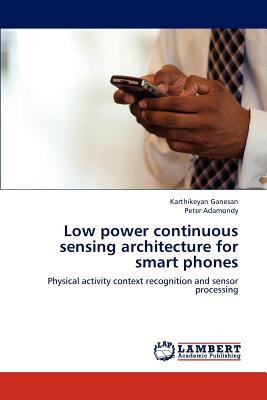 Low Power Continuous Sensing