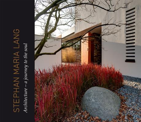 Stephan Maria Lang: Architecture - A