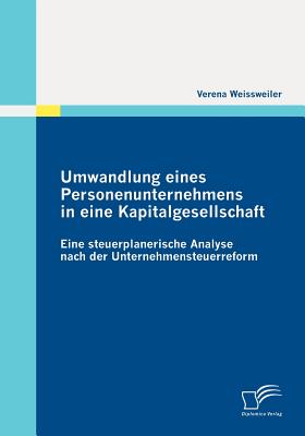 Umwandlung Eines Personenunternehmens in