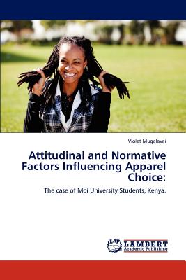 Attitudinal and Normative Factors