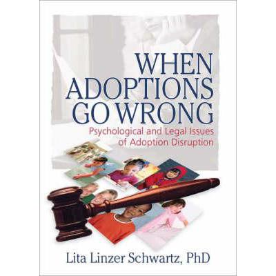 When Adoptions Go Wrong