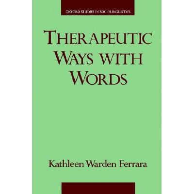 Therapeutic Ways with Words