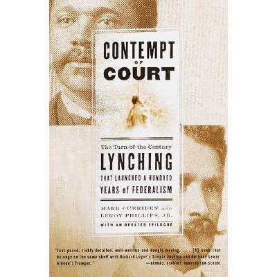 Contempt of Court: The Turn-Of-The-Century L...