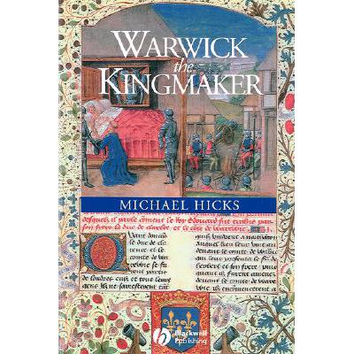 Warwick The Kingmaker [Wiley历史]