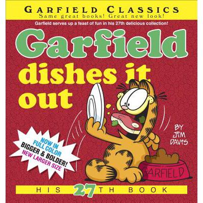 Garfield Dishes It Out: His 27th Book