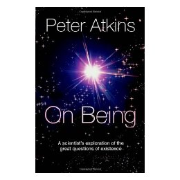 On Being: A Scientist's Exploration of
