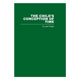 The Child's Conception of Time