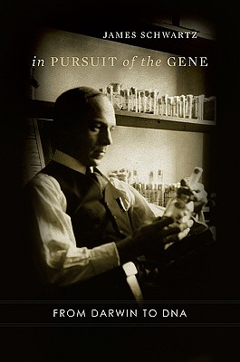 In Pursuit of the Gene: From Darwin to