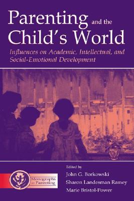 Parenting and the Childs World