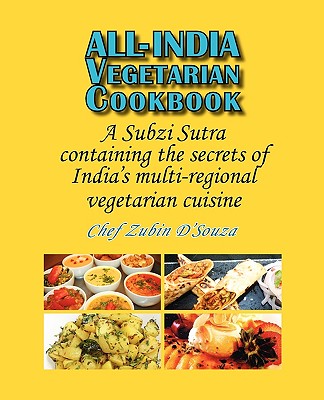 All-India Vegetarian Cookbook: A Subzi