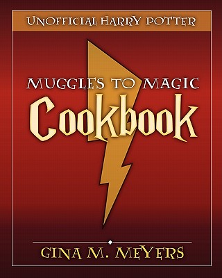 Unofficial Harry Potter Cookbook: From