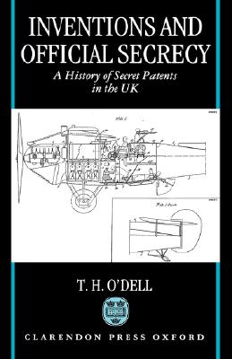 Inventions and Official Secrecy: A