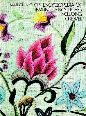 Encyclopedia of Embroidery Stitches,