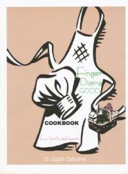 Finger Dipping Good: For Family and
