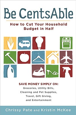 Be CentsAble: How to Cut Your Household