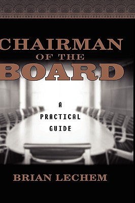 Chairman Of The Board: A Practical