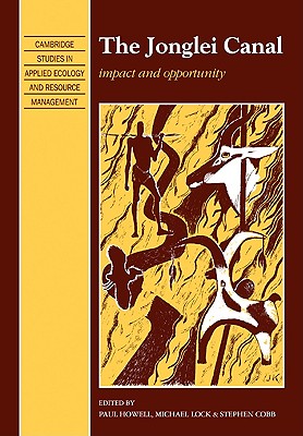 The Jonglei Canal: Impact and
