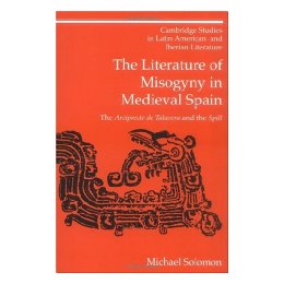 The Literature of Misogyny in Medieval