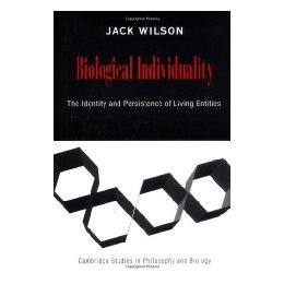 Biological Individuality: The Identity