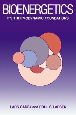 Bioenergetics: Its Thermodynamic