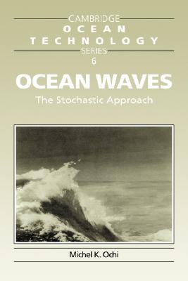 Ocean Waves: The Stochasti