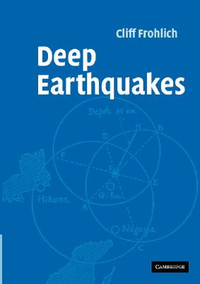 Deep Earthquakes: