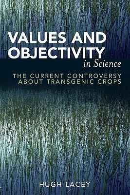 Values and Objectivity in Science: The