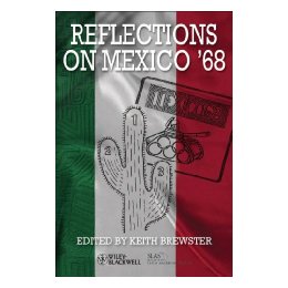 Reflections On Mexico '68