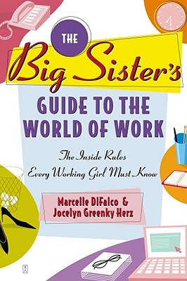 The Big Sister's Guide to the World of