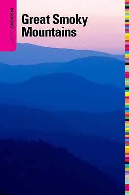 Insiders' Guide to the Great Smoky