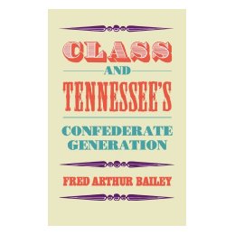 Class and Tennessee's Confed