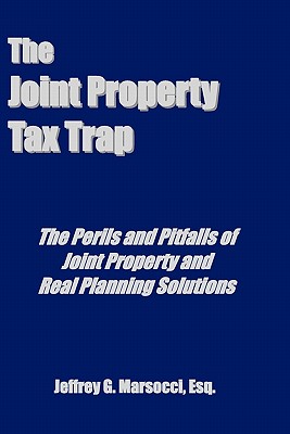 The Joint Property Tax Trap
