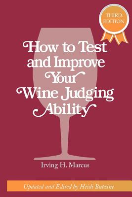 How to Test and Improve Your Wine