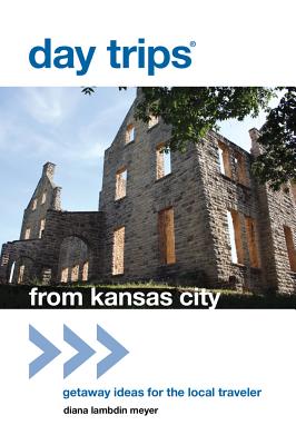 Day Trips from Kansas City: Getaway