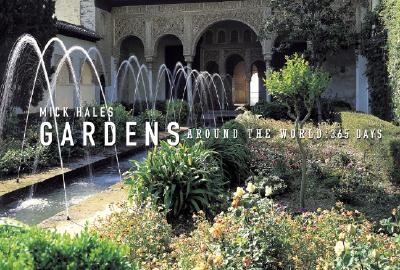 Gardens Around the World: 365